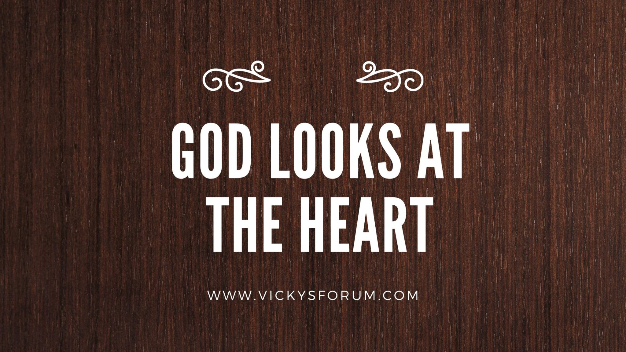 Man looks at the outward appearance, but God looks at the heart