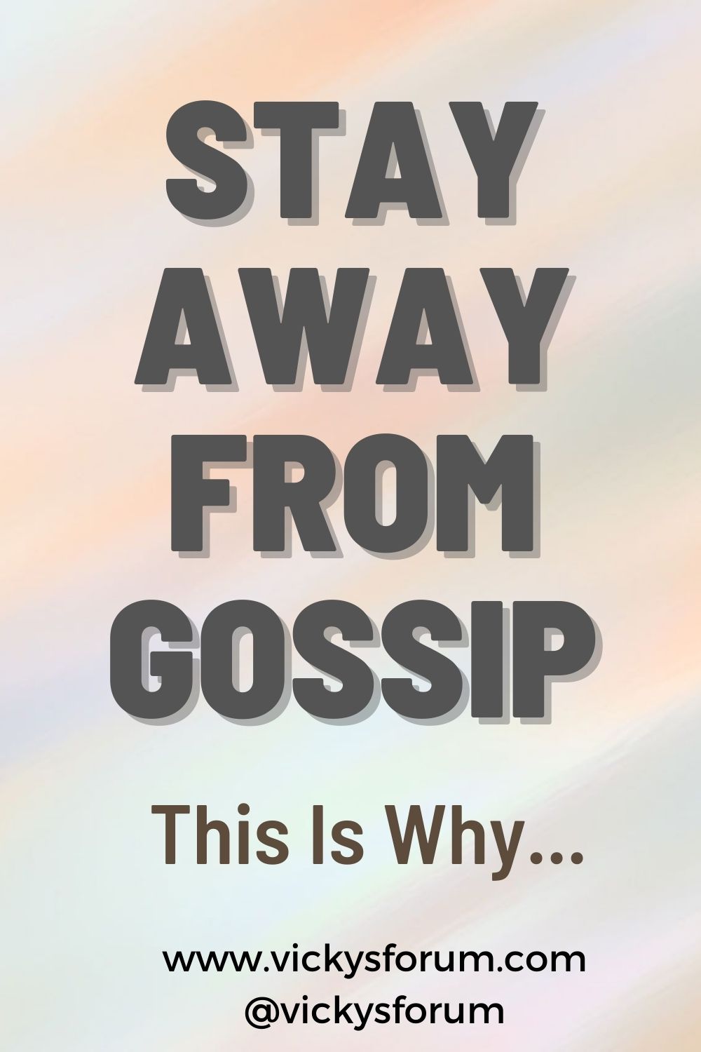 The Sin Of Gossip And Slander - Vicky's Forum - Christian Life Coach