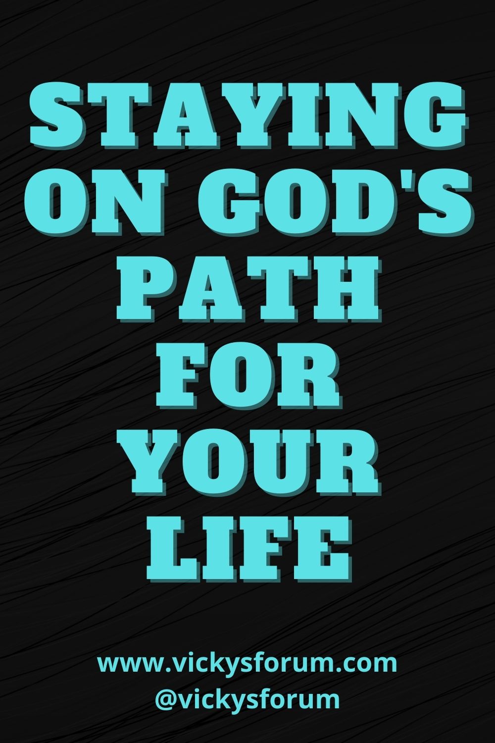 Embracing Our Life Journey (Following The Path God Has For You)