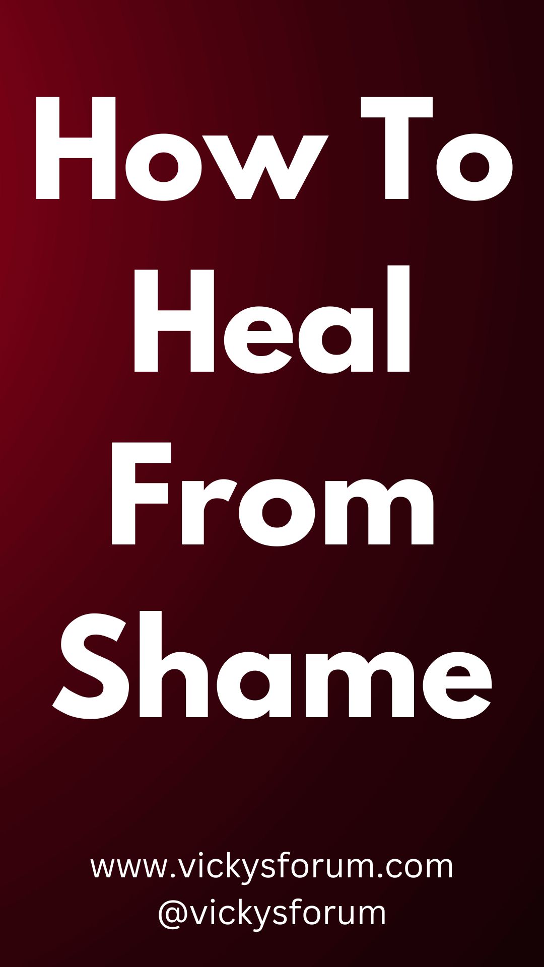 The Spirit Of Shame (Exposing Shame) - Vicky's Forum